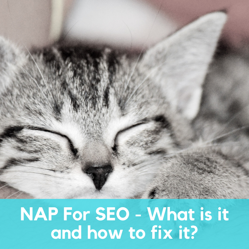 NAP For SEO - What is it and how to fix it?